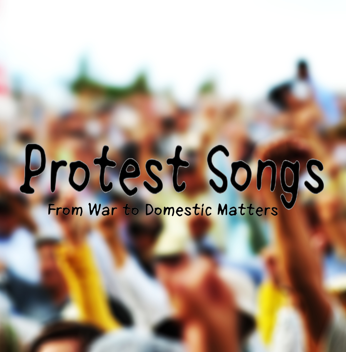 Protest Songs